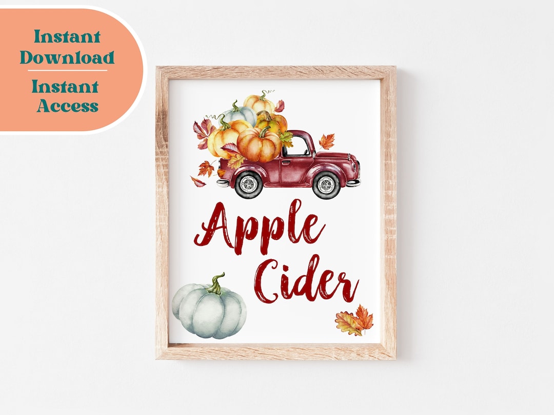 Apple Cider Printable Sign - Fall Party Decorations, Pumpkin Printable ...
