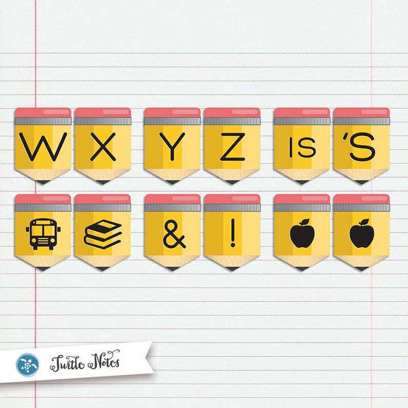 Large Yellow Pencil Back to School : Printable Banner All Letters and 0 ...