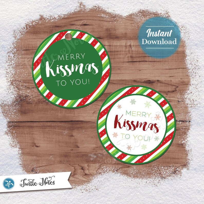 2 Printable Merry Kissmas Gift Tags | 3" Red, White and Green Candy ...