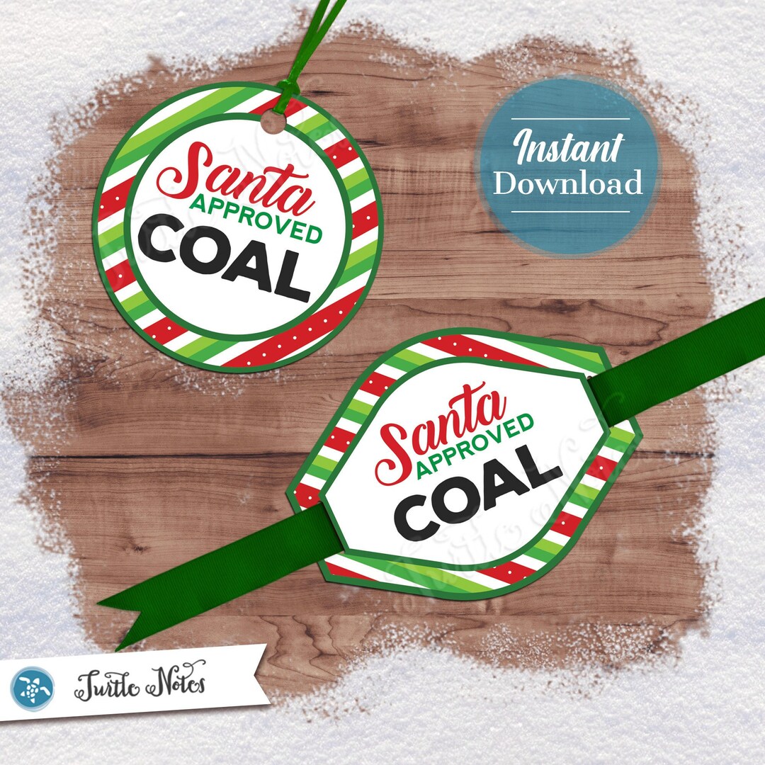 Santa Approved Coal Tag Variation 03 Digital Printable Gift - Etsy