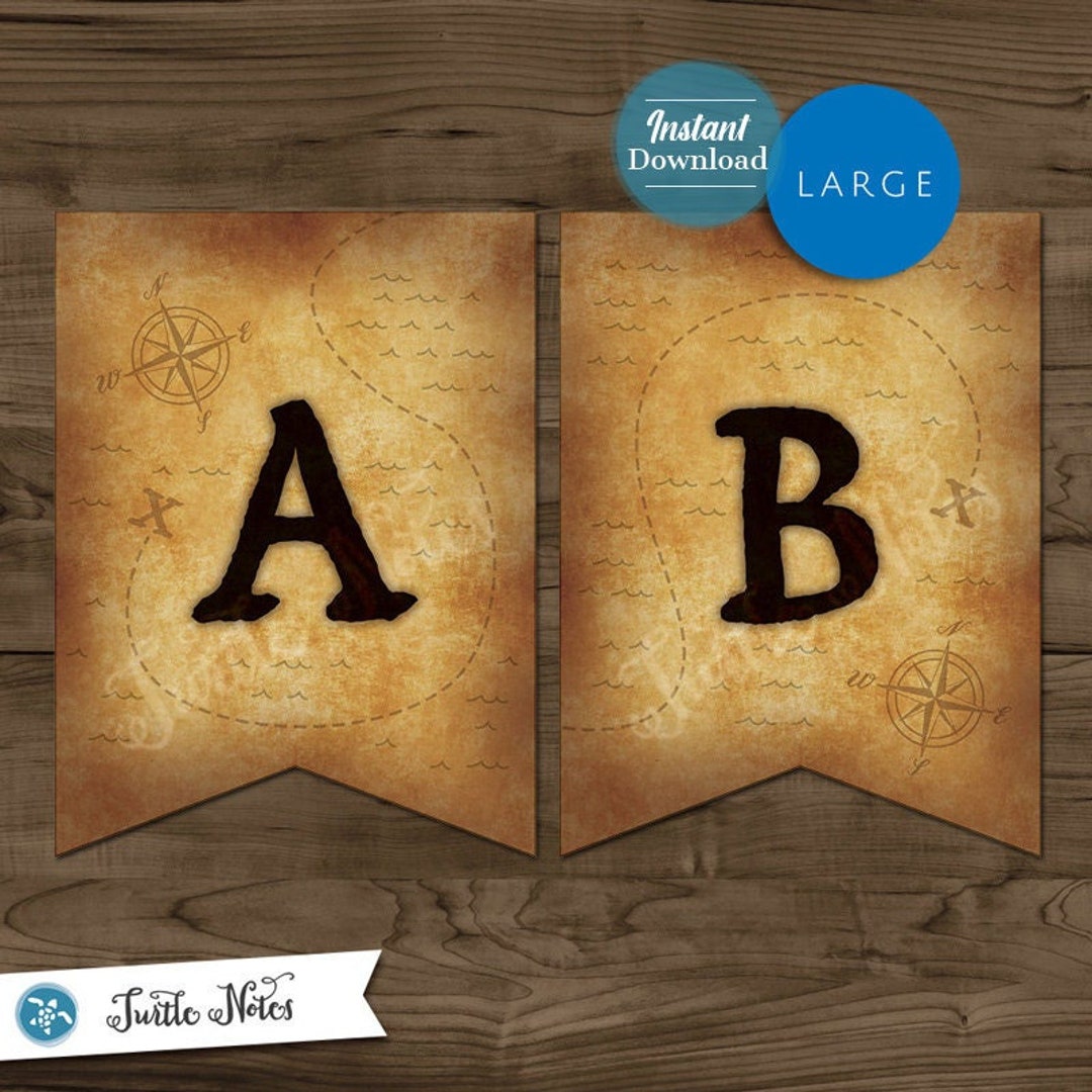 Large Pirate Treasure Map Themed Banner : Printable Banner All Letters ...