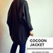 Cocoon Jacket PDF Sewing Pattern and Tutorial With Sizes From 4 to 22 ...
