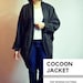Cocoon Jacket PDF Sewing Pattern and Tutorial With Sizes From 4 to 22 ...