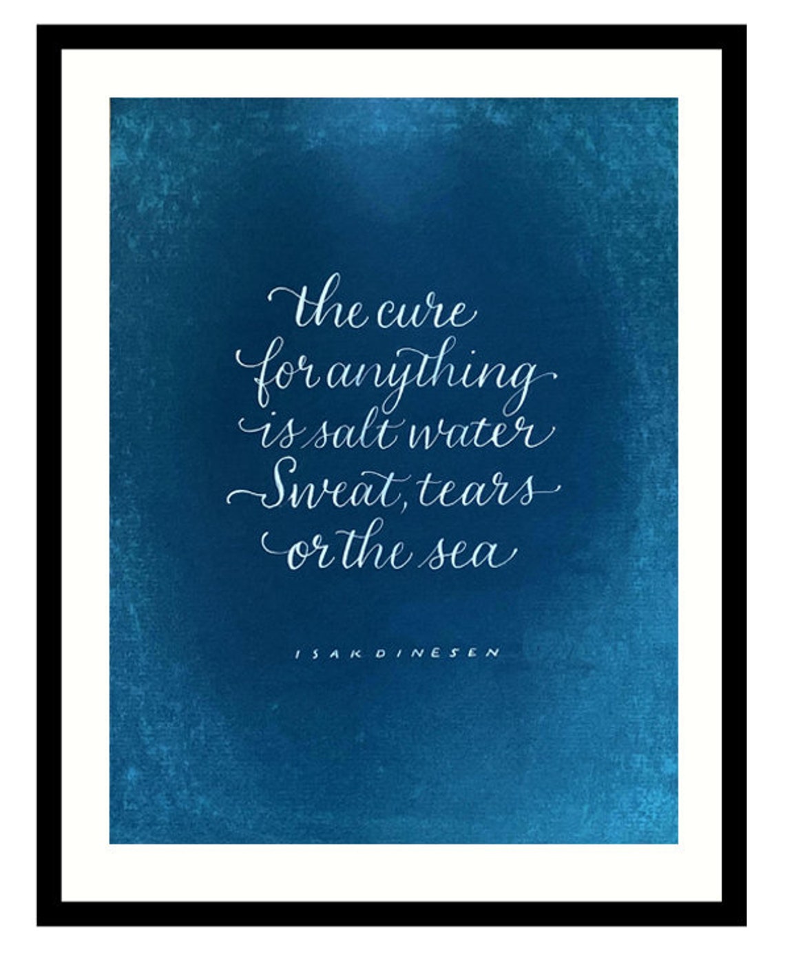 Sea Quotes Isak Dinesen Calligraphy Quotes Motivational Quote ...