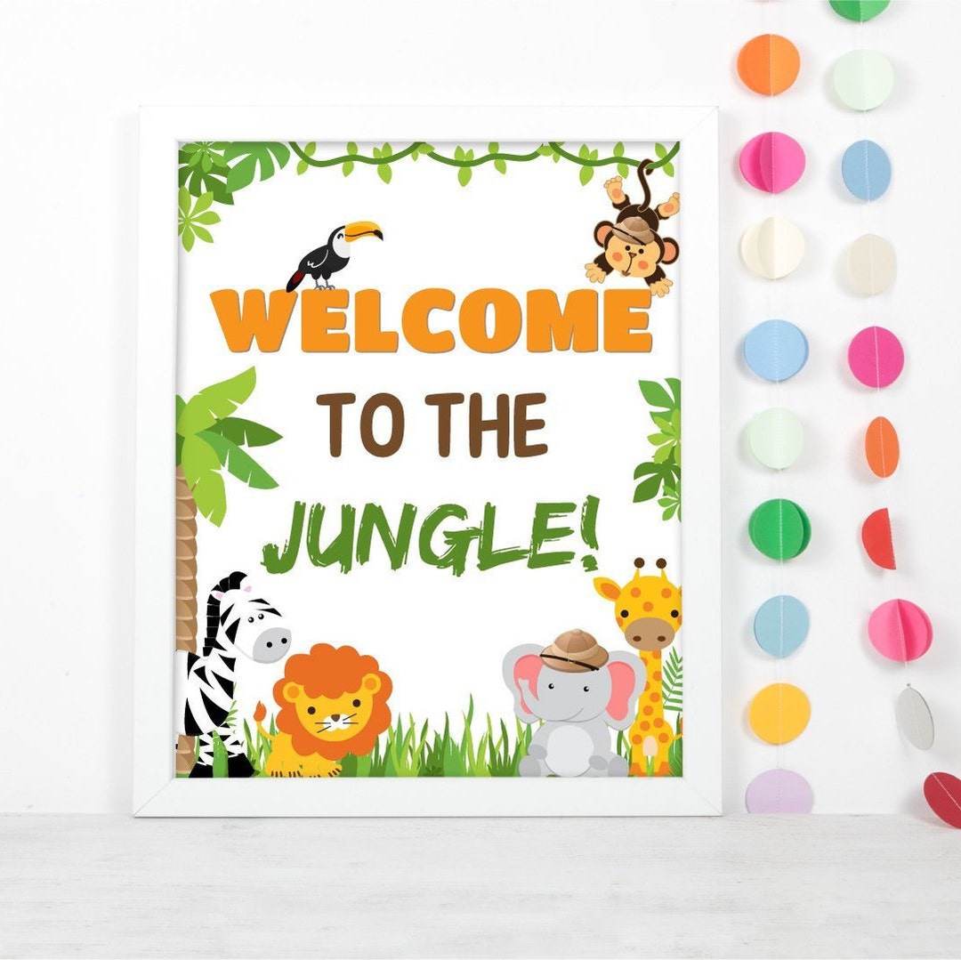 Printable Welcome Safari Birthday Table Sign, Welcome to the Jungle ...