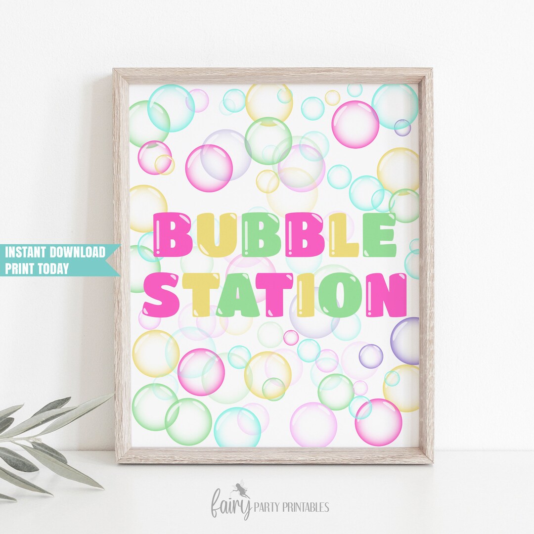 Printable Bubble Station Birthday Table Sign, Bubble Birthday Sign, Pop ...