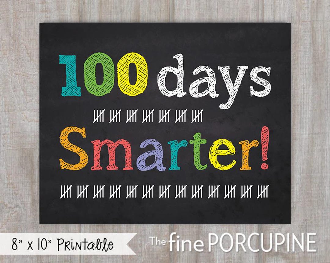 100 Days of School, 100 Days, 100th Day School, Printable Sign, 100 ...