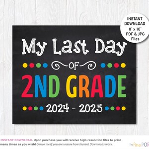 Last Day of 2nd Grade Sign, Second Grade Sign, 2nd Grade, Last Day, End ...