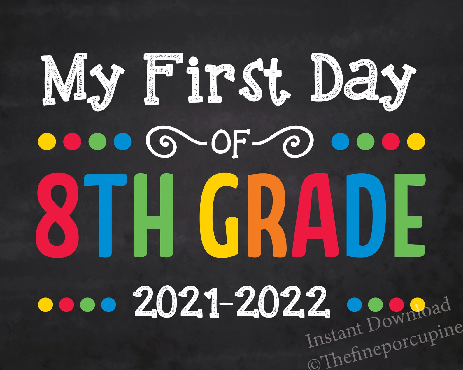 First Day of 8th grade First day eighth grade 8th grade | Etsy