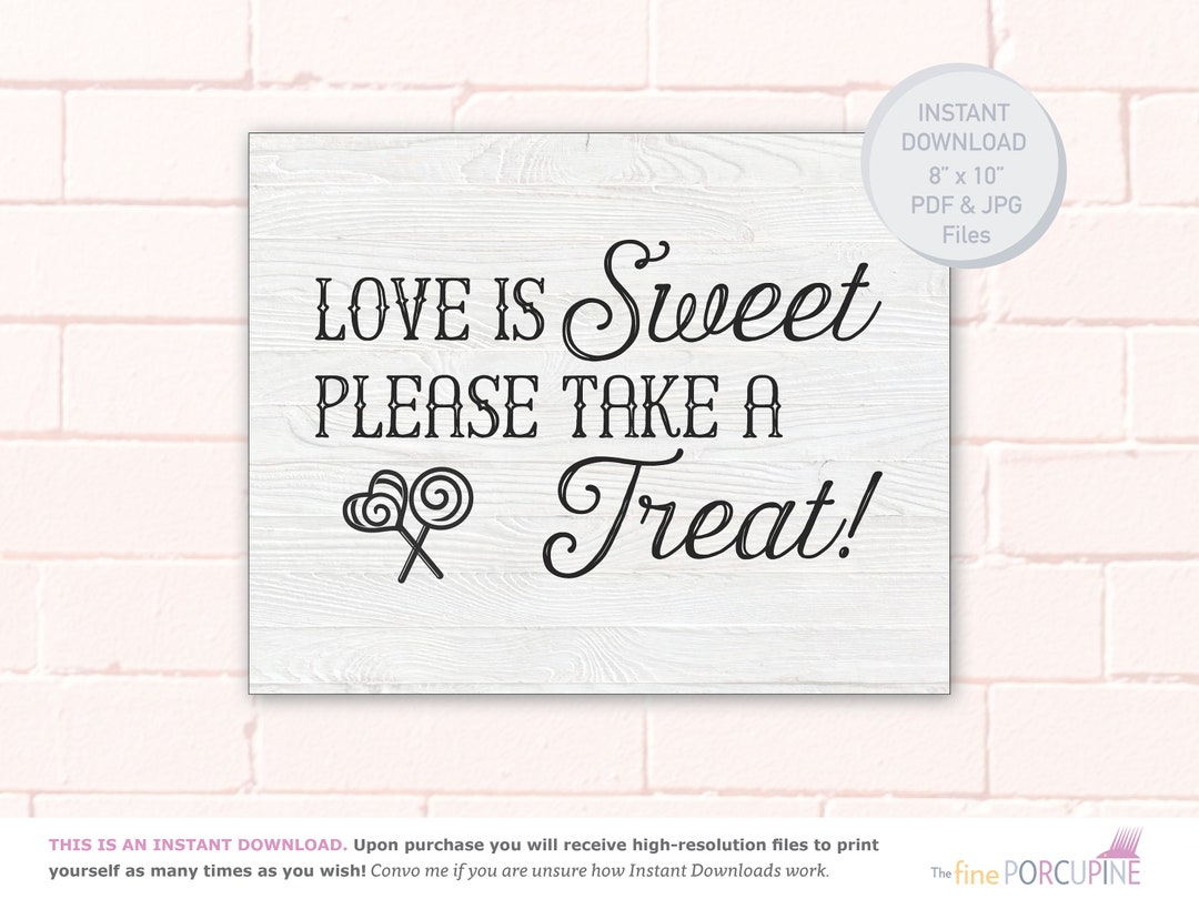 Love is Sweet Please Take a Treat Printable Sign - Instant Download - Etsy