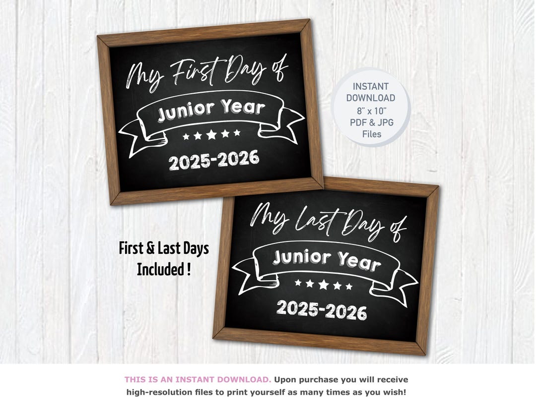 First Day of Junior Year Sign: Chalkboard Photo Prop (digital Download ...