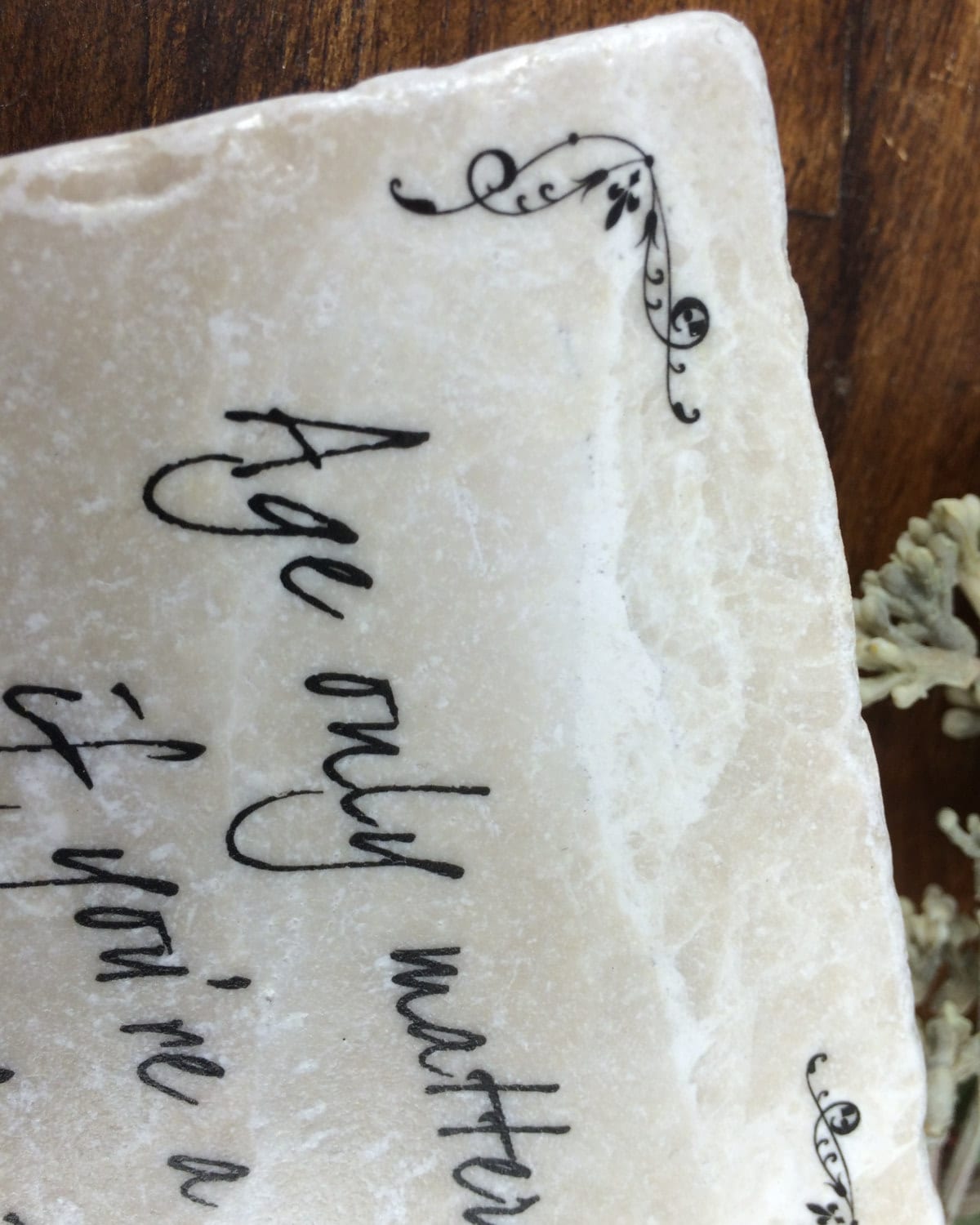 Age Only Matters If You're a Bottle of Wine. Unique - Etsy