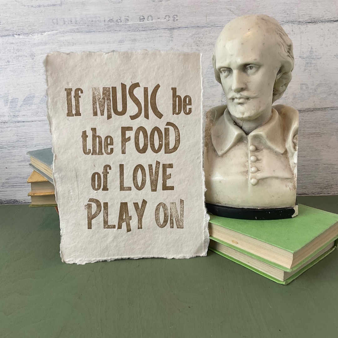 If Music Be the Food of Love Play On. Shakespeare Twelfth - Etsy