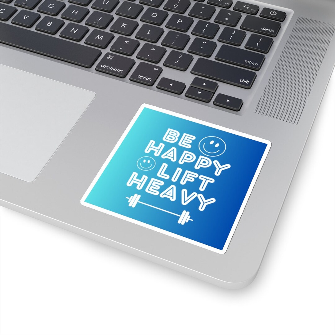 Be Happy Lift Heavy Sticker, Gym Sticker, Cute Gym Sticker, Water ...