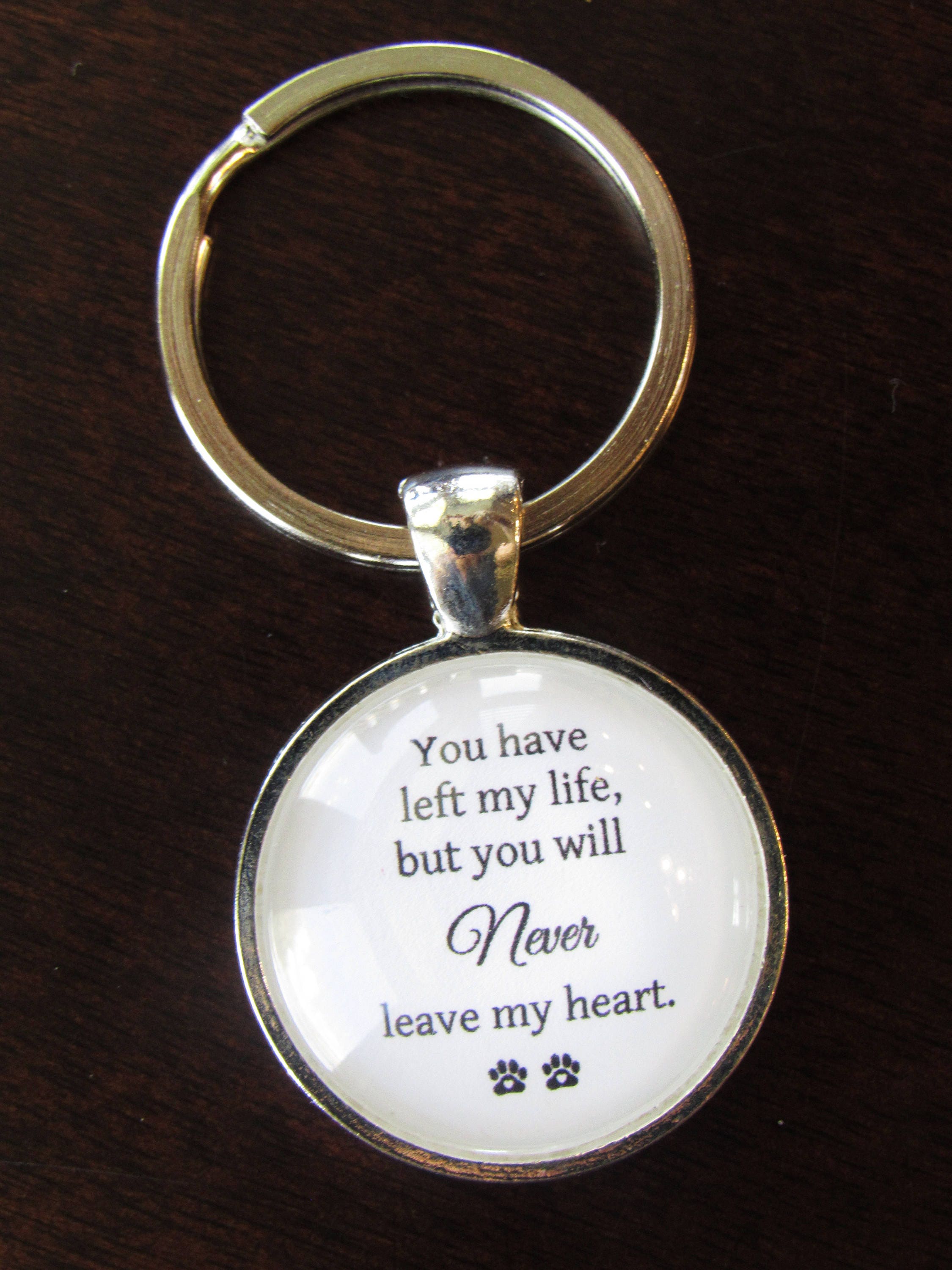 You Will Never Leave My Heart Key Ring, Pet Memorial, Cat Memorial, Dog ...