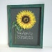 Sunfloweryou Are My Sunshinewindow Screenoutdoor Artporch - Etsy