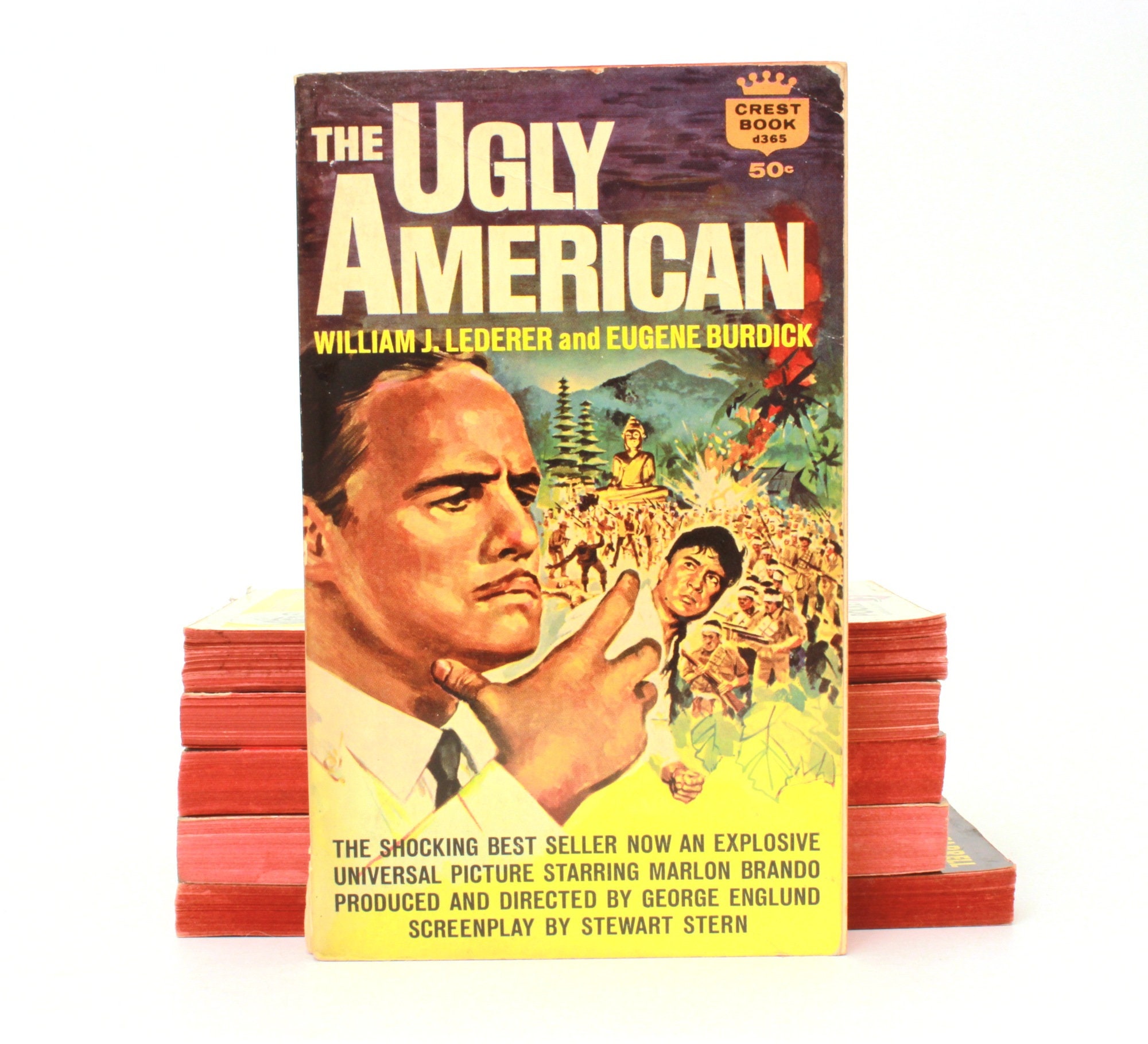 Lederer and Eugene Burdick The Ugly American by William J A Crest Book ...