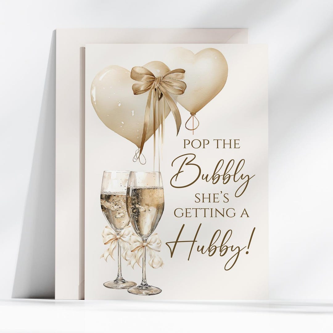 Pop the Bubbly She's Getting a Hubby, Bridal Shower Card, Wedding ...
