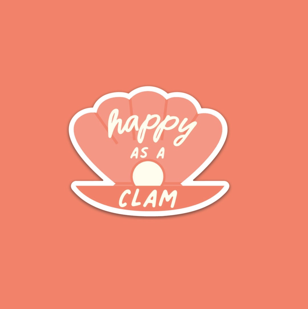 3x2.43 Happy as a Clam Sticker - Etsy