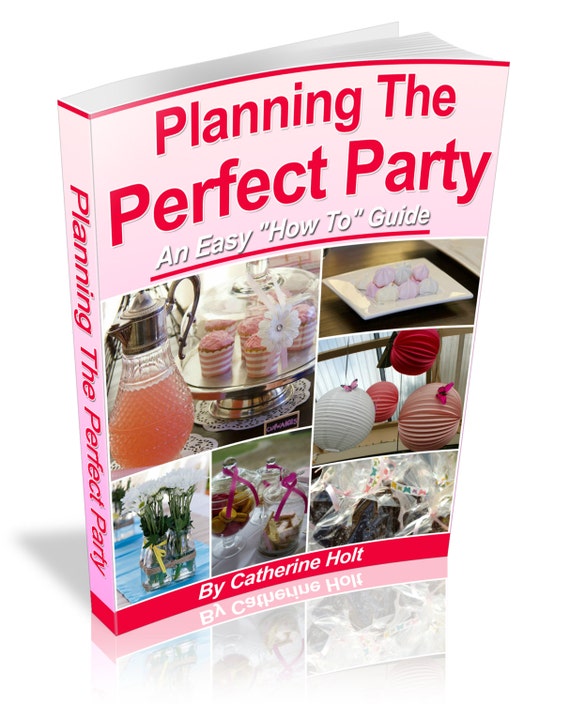 Planning The Perfect Party "An Easy How To Guide" by Smart Party ...