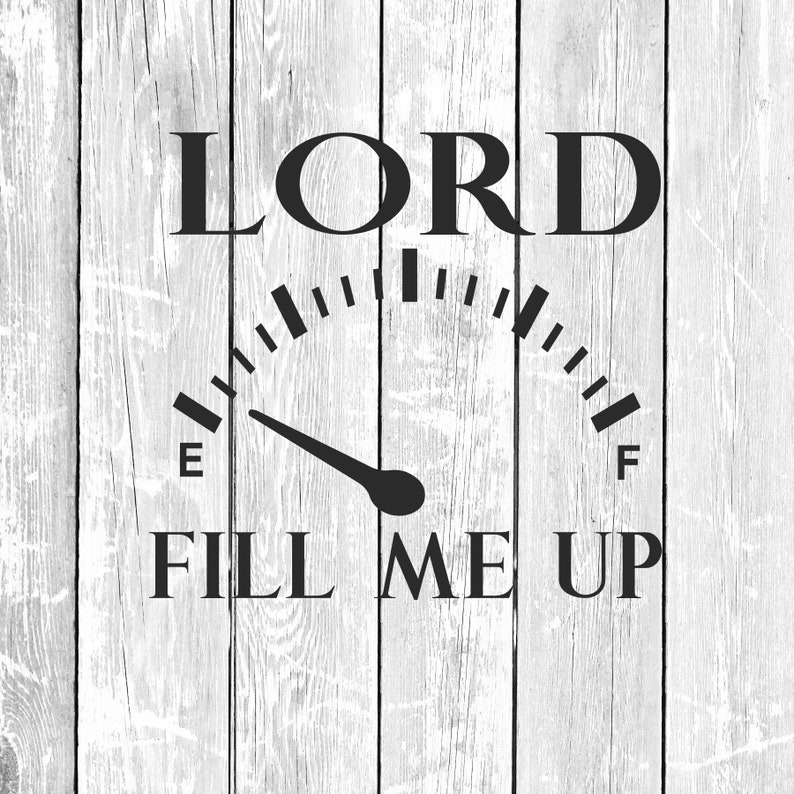 Lord Fill Me Up SVG Lord God SVG Christian Shirt Etsy lord-fill-me-up-svg-lord-god-svg-christian-shirt-etsy