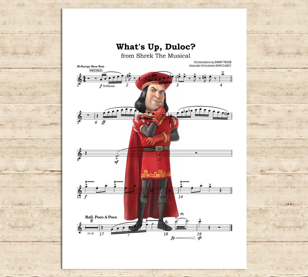 Shrek Poster Lord Farquaad Musical Print What's Up, Duloc Music Sheet ...