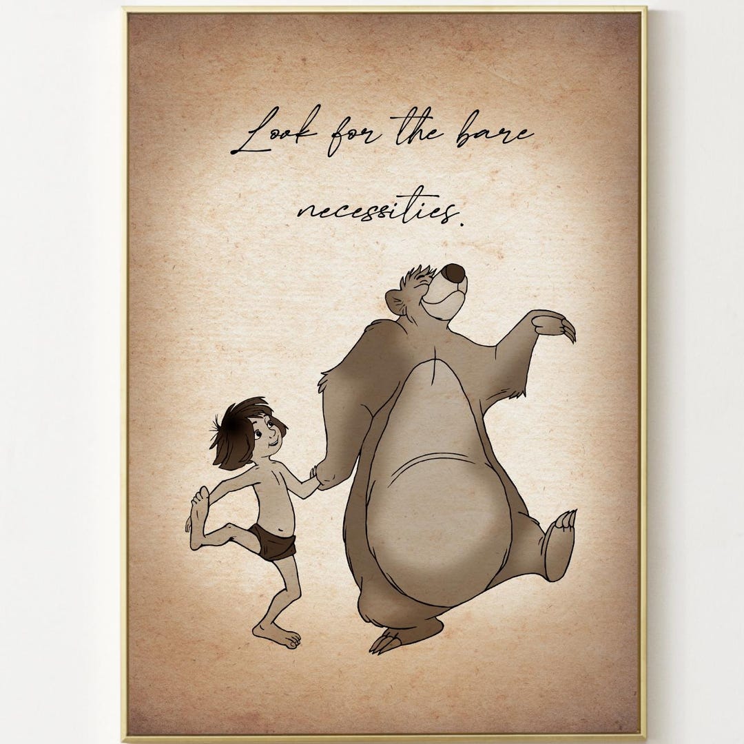 Jungle Books Poster Quote Print Look for the Bare Necessities ...