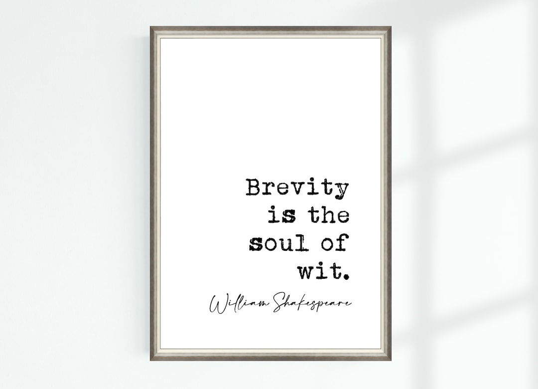William Shakespeare Quote Poster Brevity is the Soul of Wit ... Famous ...