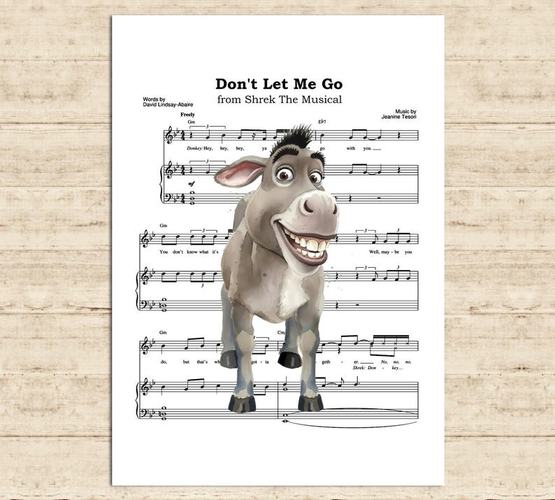 Shrek Poster Donkey Musical Print Don't Let Me Go Music Sheet Art Print ...