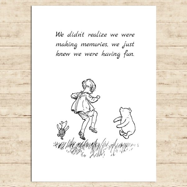 We Didnt Realize We Were Making Memories We Just Knew We - Etsy