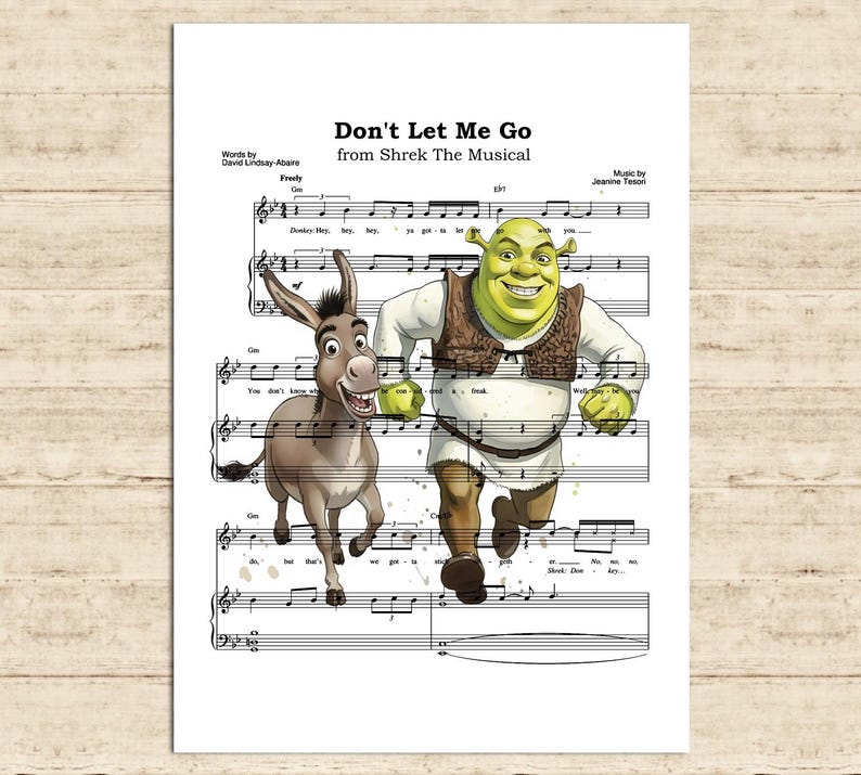 Shrek Poster Shrek and Donkey Musical Print Don't Let Me Go Music Sheet ...