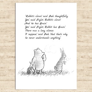 Rabbit's Clever, Said Pooh Thoughtfully. Yes, Said Piglet, Rabbit's ...