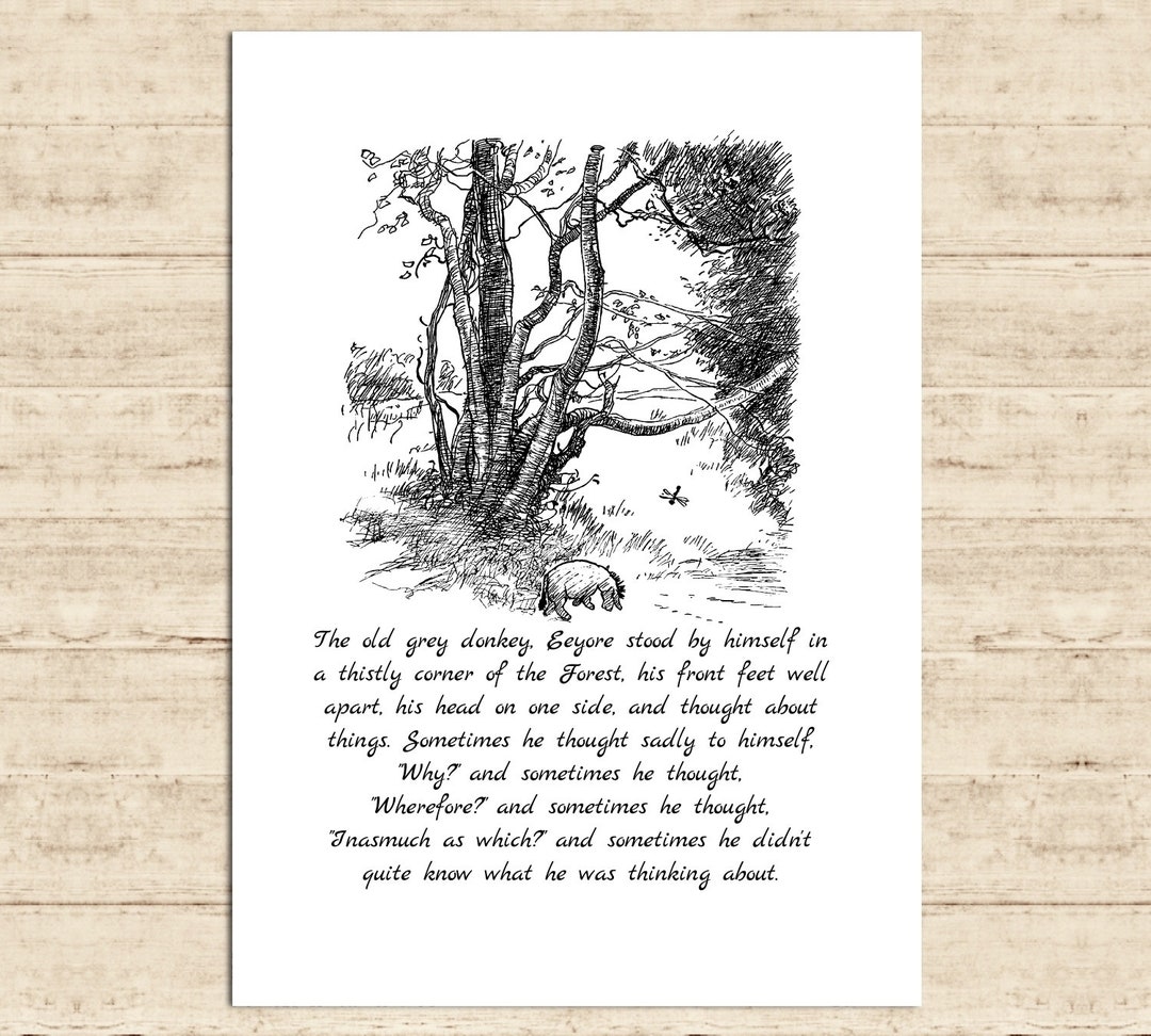 The Old Grey Donkey, Eeyore Stood by Himself in a Thistly Corner ...