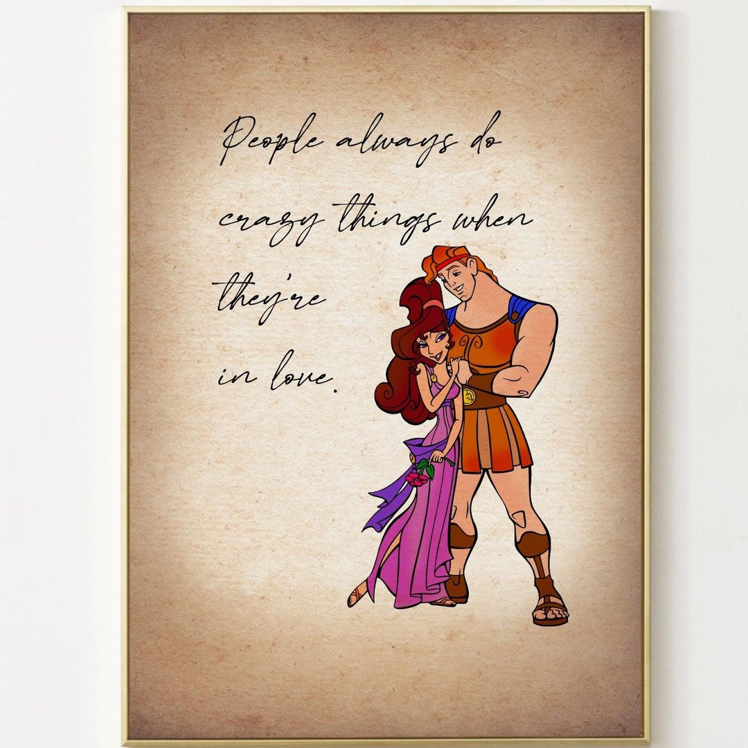 Hercules Poster People Always Do Crazy Things When They're in Love ...