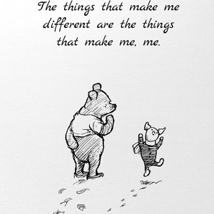 The Things That Make Me Different Are the Things That Make Me, Me ...