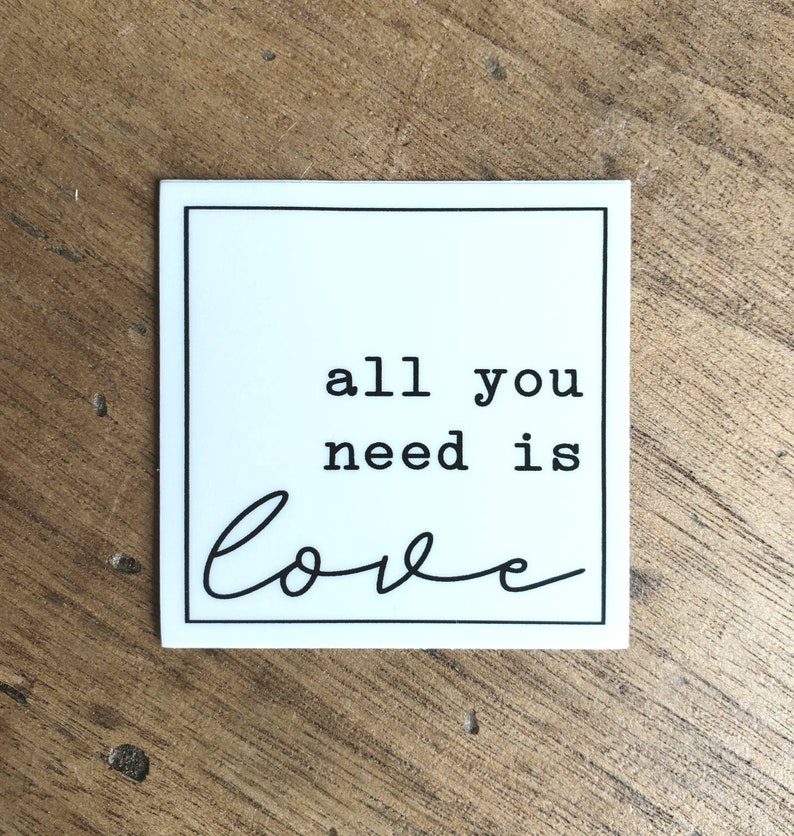 All You Need is Love. Beatles Inspired Vinyl Sticker. Beatles Gifts ...