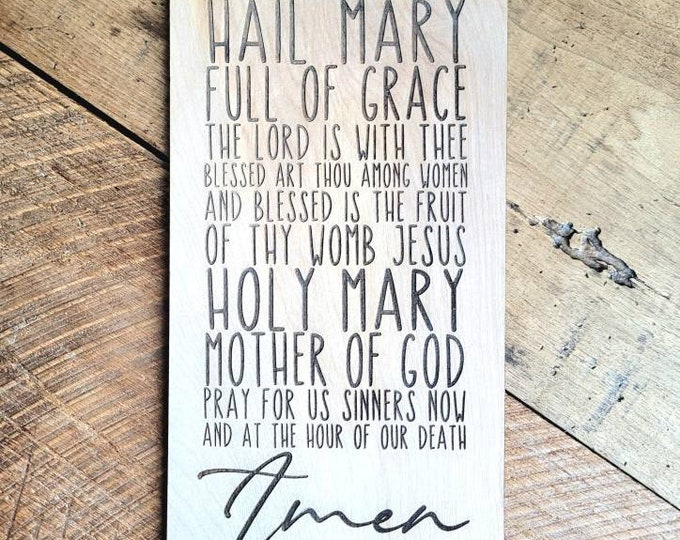 Laser Engraved Hail Mary Prayer. Hail Mary Wooden Wall Sign. Catholic ...