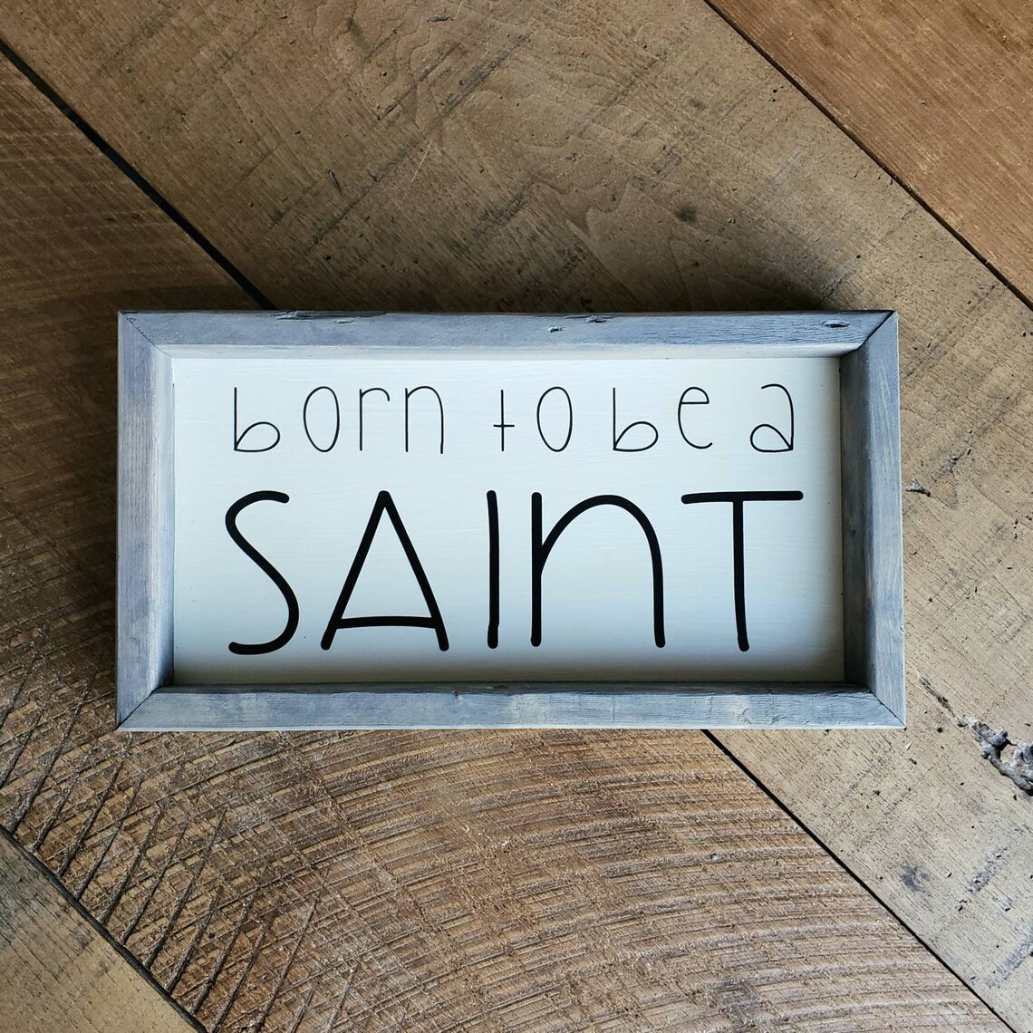 MADE to ORDER. Born to Be a Saint. Christian Signs. Religious | Etsy