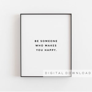 Living Room Signs, Inspirational Printable Art, Be Happy Print, Be ...