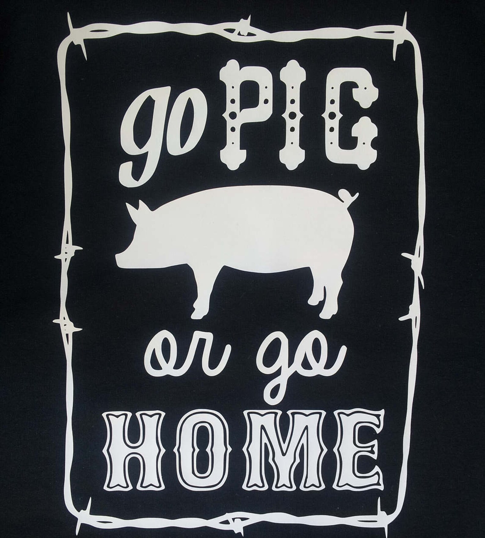 Go PIG or Go Home T-shirt Showpig 4H FFA Pig Love Pig Shirt - Etsy