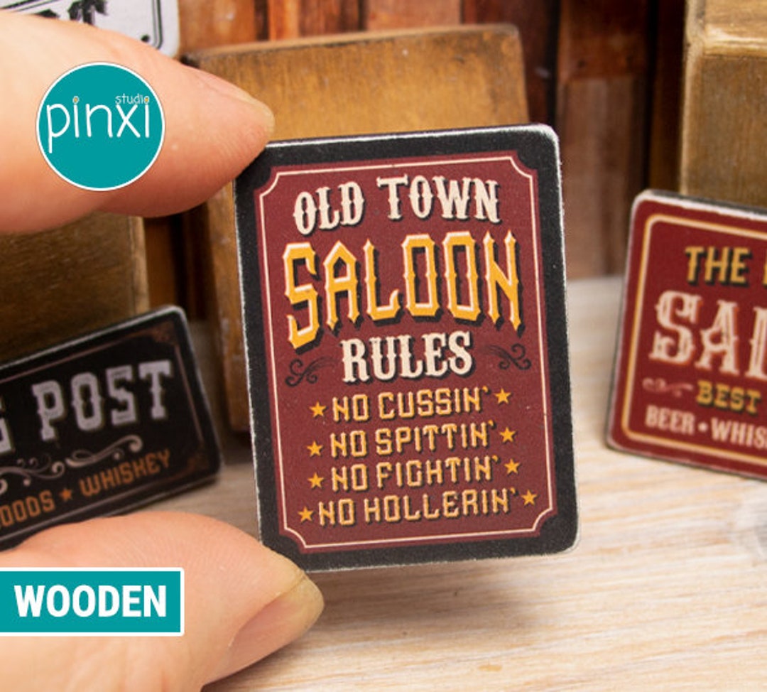Miniature Old Town Saloon Rules Sign - ADULT COLLECTORS - Handmade ...