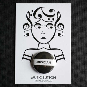 MUSICIAN Pin / Black and White Music Button / Music Student Gift ...