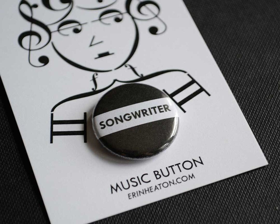 SONGWRITER Pin / Black and White Musician Button / Music Teacher Gift ...