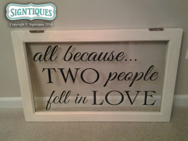 All Because Two People Fell in Love DIY Window Pane Glass - Etsy