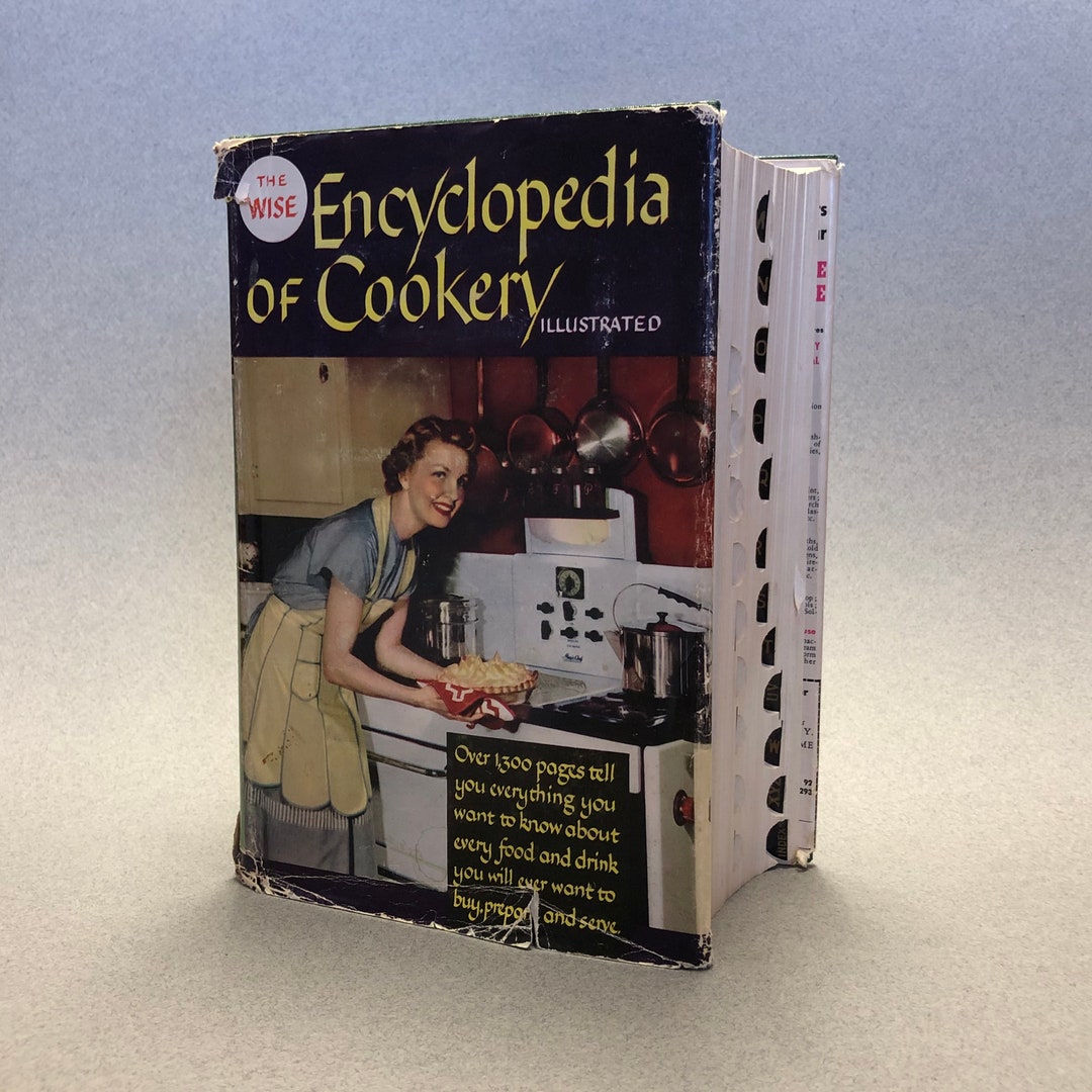 The Wise Encyclopedia of Cookery Cookbook With Dustcover and Tabs 1949 ...