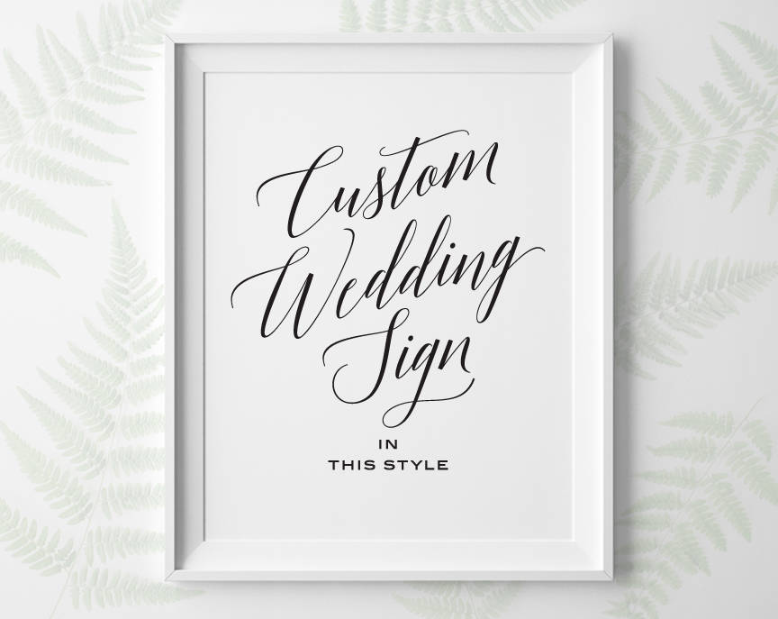 PRINTABLE Custom Wedding Sign Modern Wedding Signs Custom | Etsy