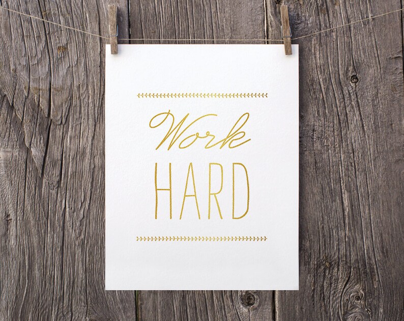 5x7 Work Hard Printable Art Printable Office Decor - Etsy