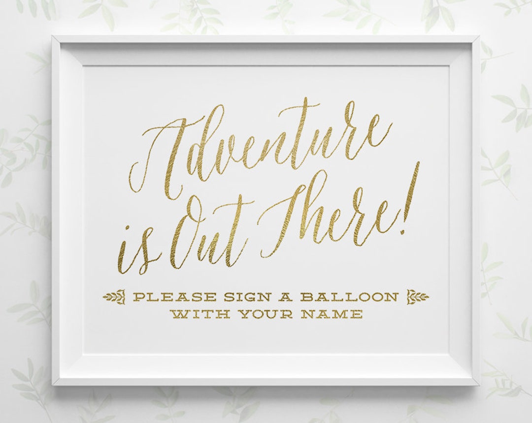 PRINTABLE Balloon Send-off Sign Adventure is Out There - Etsy