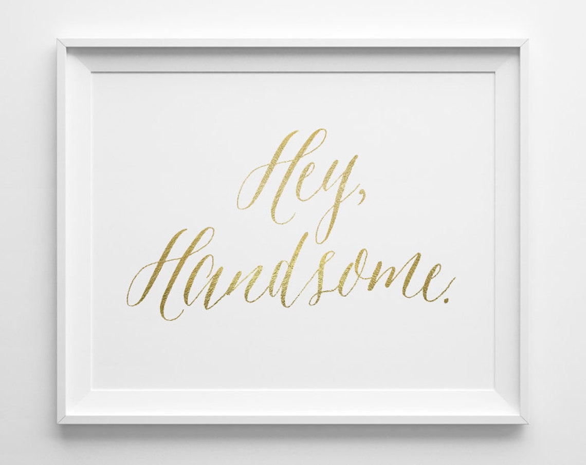 5x7 Hey Handsome Printable Art Valentines Day Printable | Etsy