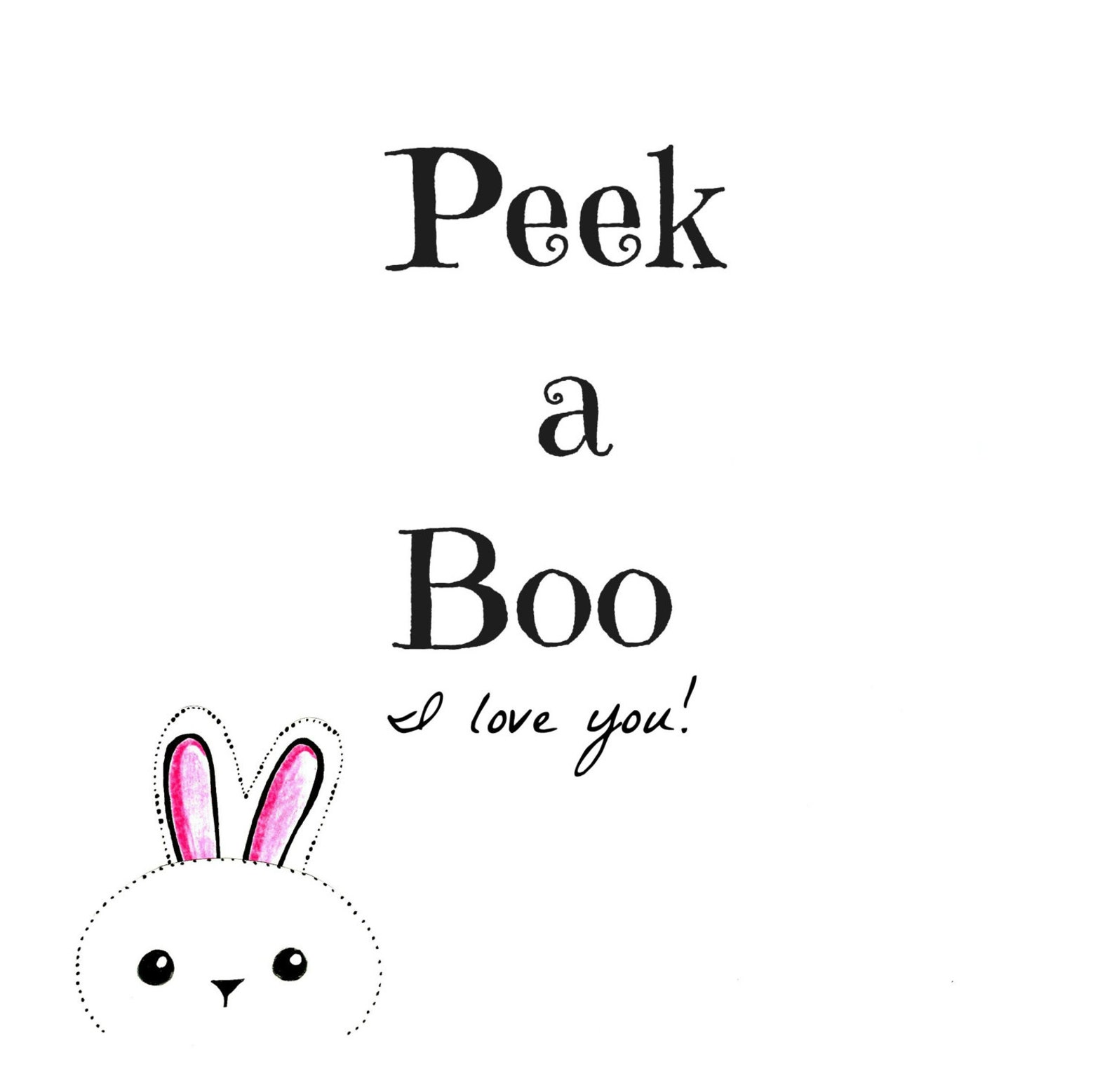 Peek a boo. I love you 8x8 Nursery print. | Etsy